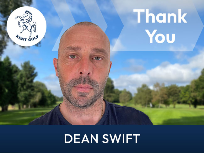 Thank you to Dean Swift :: Kent Golf - Events, News & Other Information